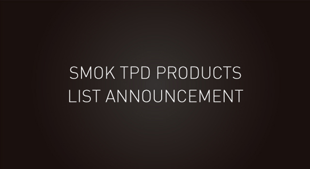 TPD Products List Announcement | SMOK® Official Site